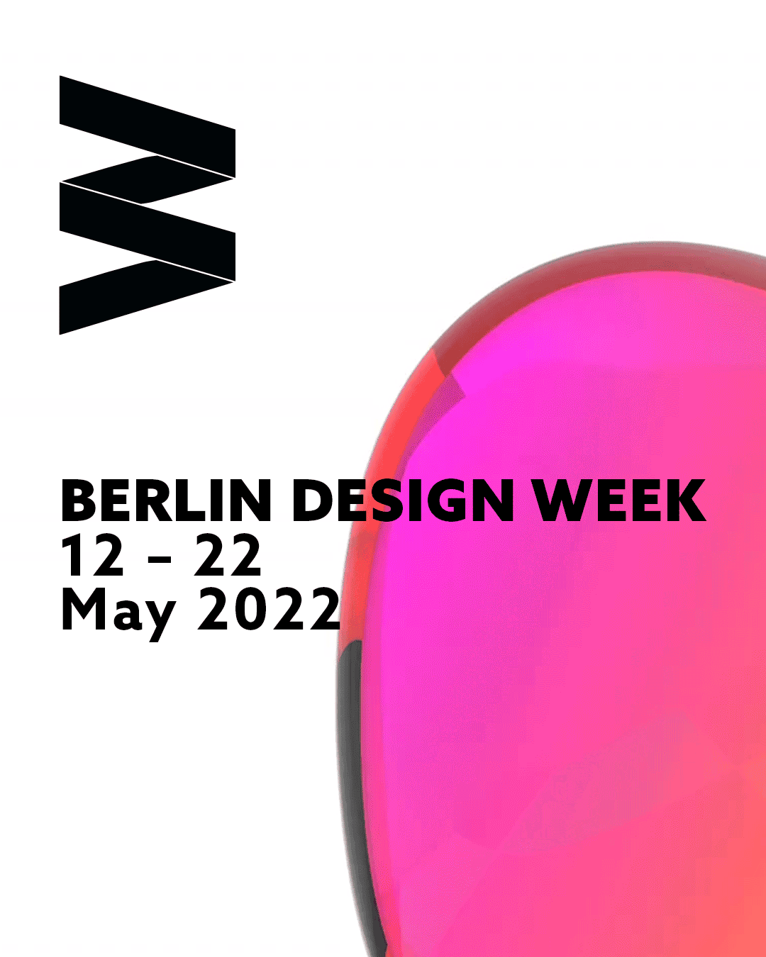 Berlin Design Week: May 12 - 22 | The Columbist: Berlin’s lifestyle ...